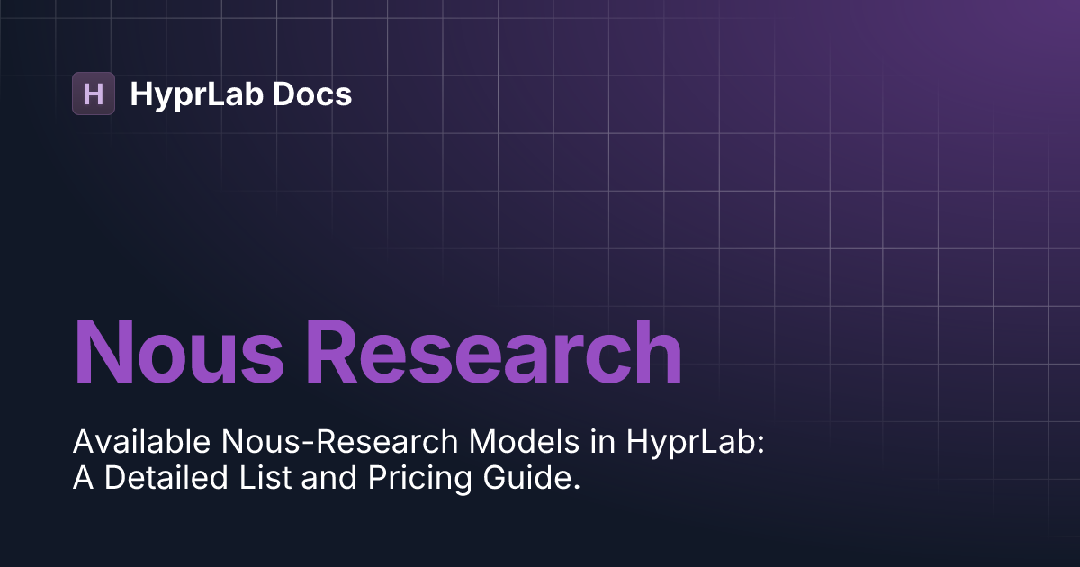 Nous Research | HyprLab Docs