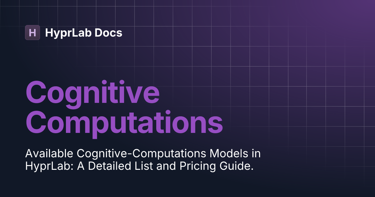 Cognitive Computations | HyprLab Docs