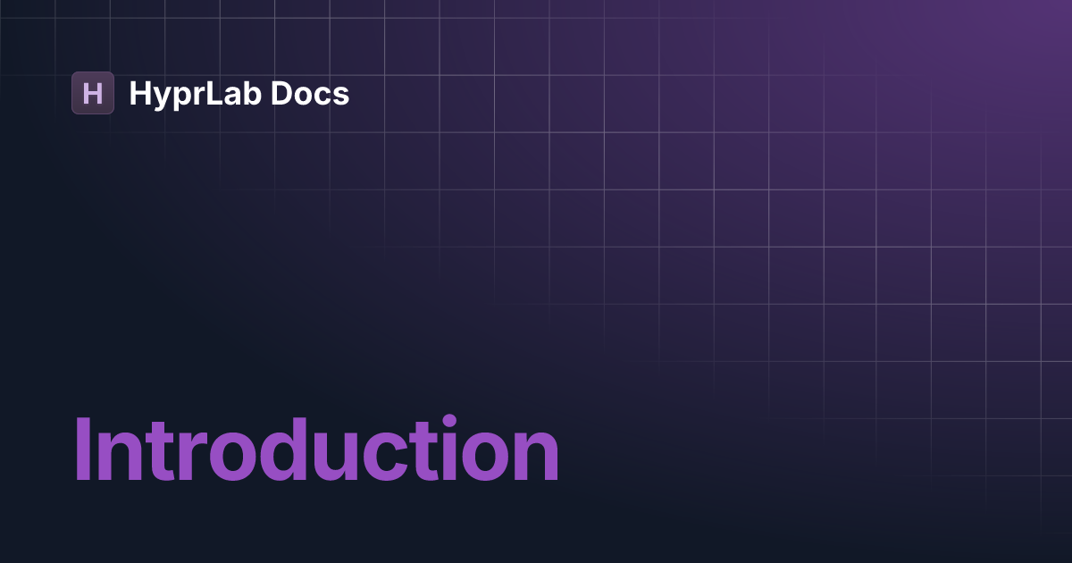 Introduction | HyprLab Docs