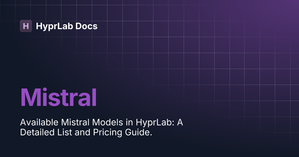Mistral | HyprLab Docs