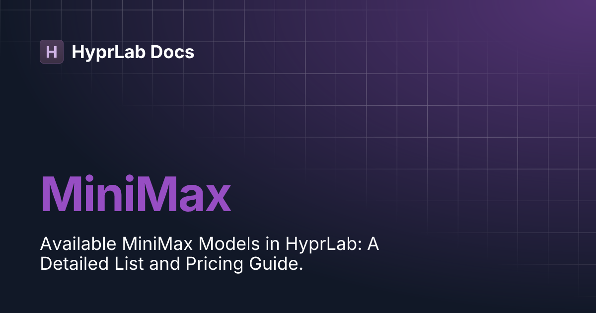 MiniMax | HyprLab Docs